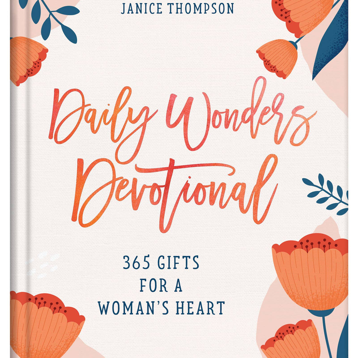 DAILY WONDERS DEVOTIONAL – EVIE + OAK